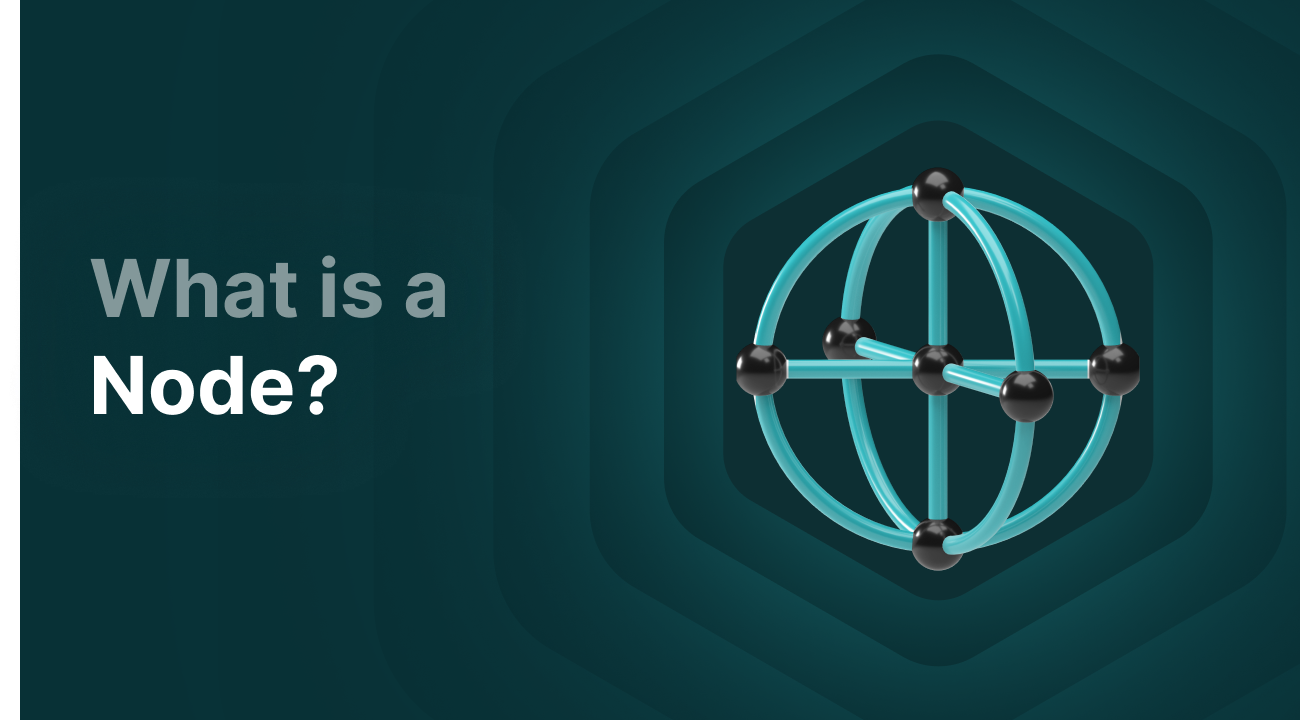 ¿Qué es un node? | Academia Cripto